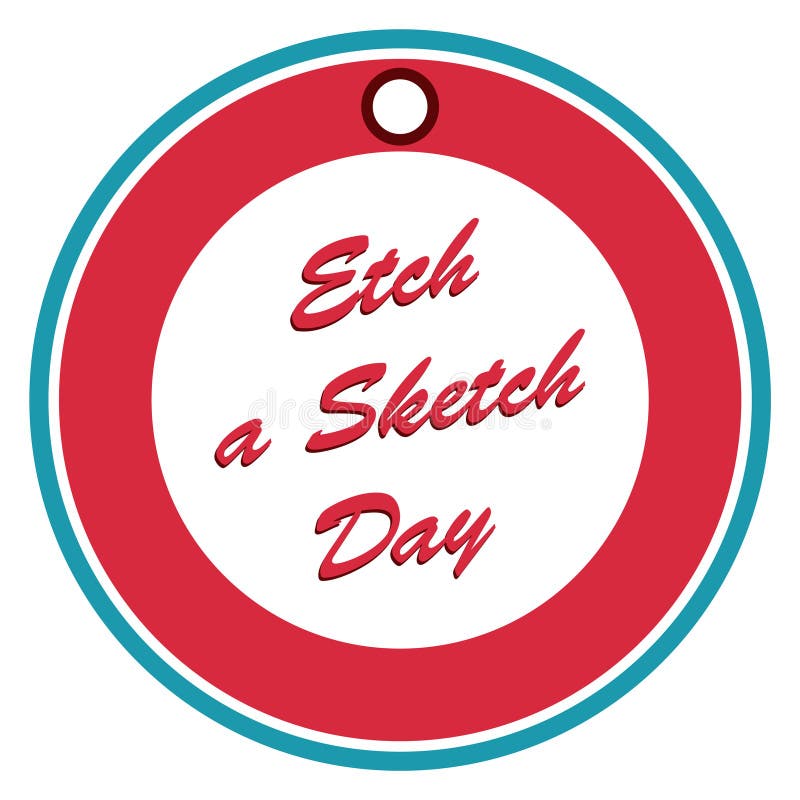 Etch a Sketch Day tag stock vector. Illustration of leisure - 392306616