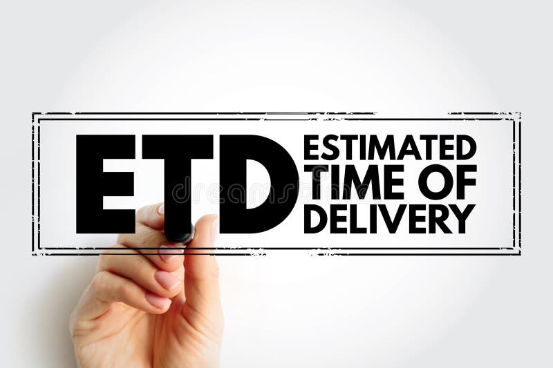 ETD - Estimated Time of Departure Acronym Text Stamp, Concept ...