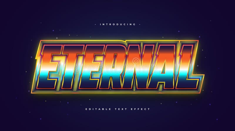 Eternal Text in Colorful Retro Style with Glowing Effect Stock Vector ...