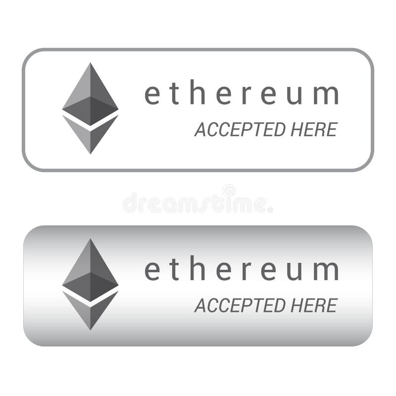 Ethereum Accepted Here, Cryptocurrency Sign Vector Editorial Stock ...