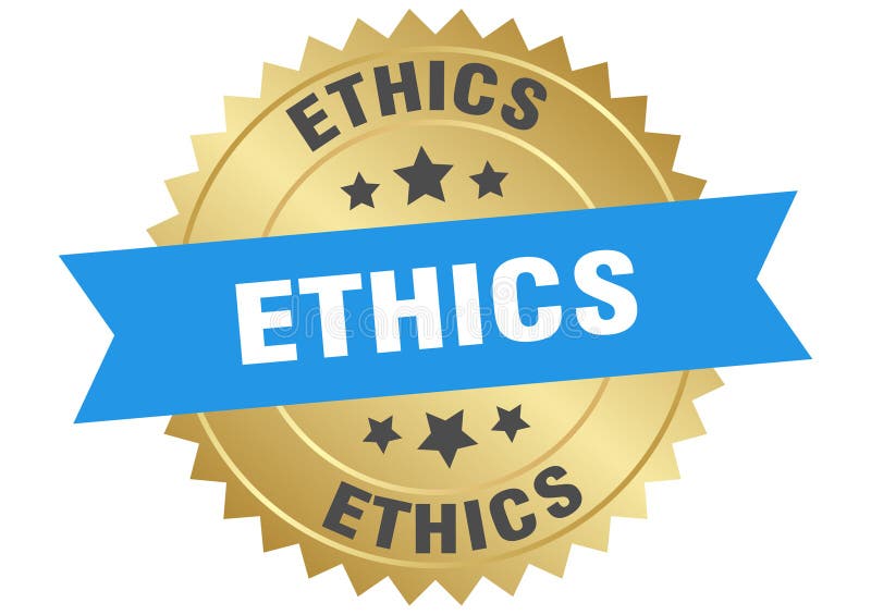 Ethics. Ethics Round Blue and Gold Label Isolated on Transparent ...