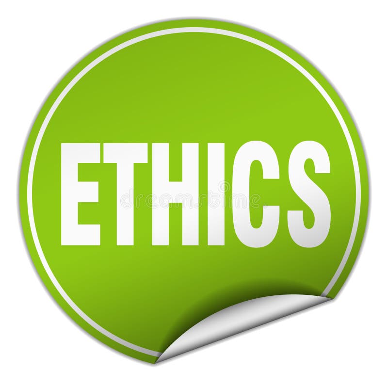 Ethics Round Grunge Stamp. Ethics Stock Vector - Illustration of ...