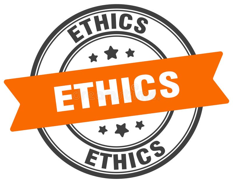 Ethics Stamp. Ethics Label on Transparent Background. Round Sign Stock ...