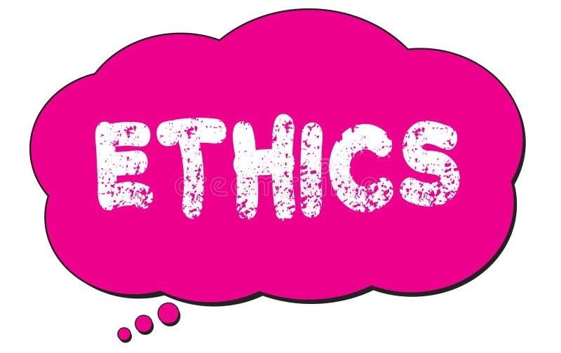 ETHICS Text Written on a Pink Thought Bubble Stock Illustration ...