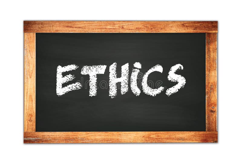 ETHICS Text Written on Wooden Frame School Blackboard Stock ...