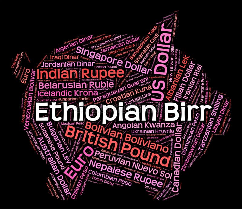 Ethiopian Birr Indicates Currency Exchange and Coinage Stock ...