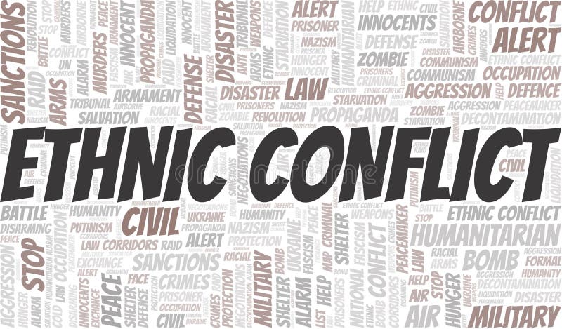 Ethnic Conflict Word Cloud. Vector Made with the Text only. Stock ...