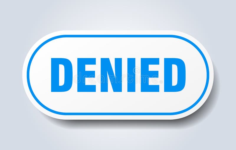 Pegatina Denegada. Conjunto De Signos Denegado. Ilustración del Vector ...