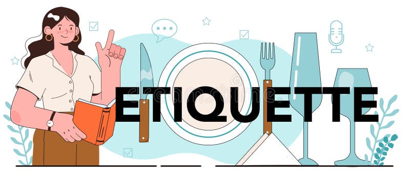 Etiquette Typographic Header. Students Training Good Manners Stock ...