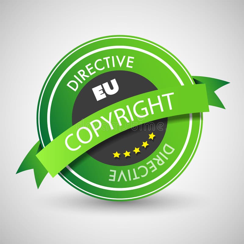 EU Digital Copyright Act Concept, Directive Compliance Stamp or Badge ...