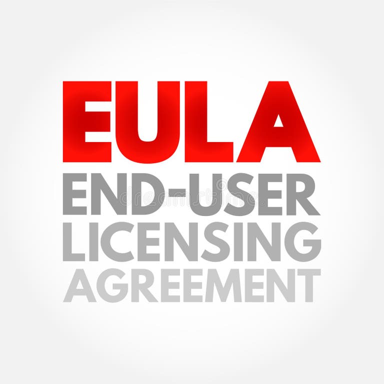 EULA - End User Licensing Agreement is a Legal Contract Entered into between a Software ...
