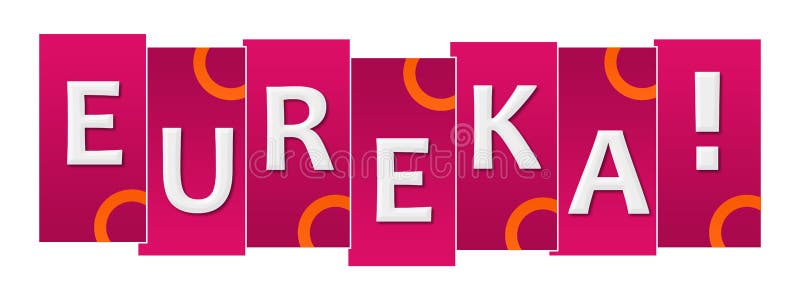 Eureka Word Stock Illustrations – 148 Eureka Word Stock Illustrations ...