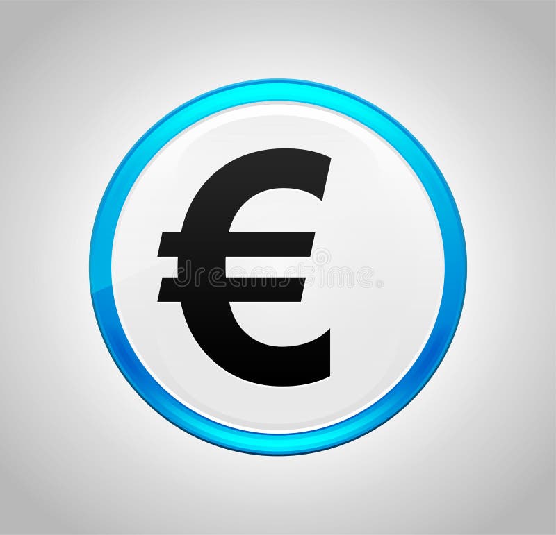 Euro Sign Icon Round Blue Push Button Stock Illustration - Illustration ...