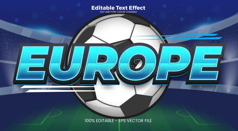 Europe Match Editable Text Effect in Modern Trend Style Stock Vector ...