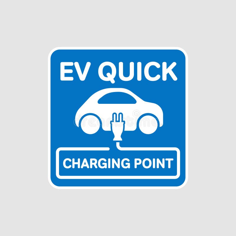 EV QUICK Charging Point Sign. Stock Vector - Illustration of power ...