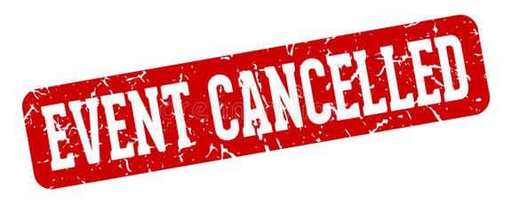 Event Cancelled Rectangular Sign. Event Cancelled Stamp Stock Vector ...