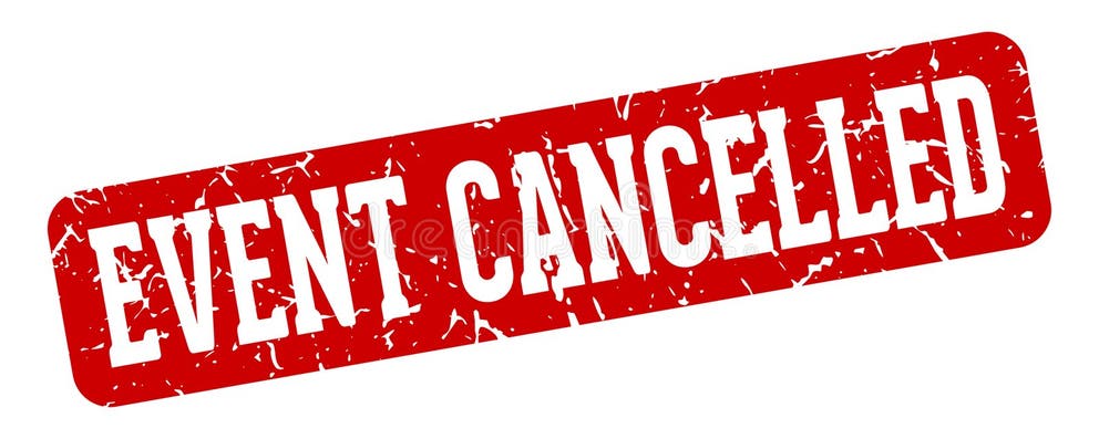 Event Cancelled Rectangular Sign. Event Cancelled Stamp Stock Vector ...