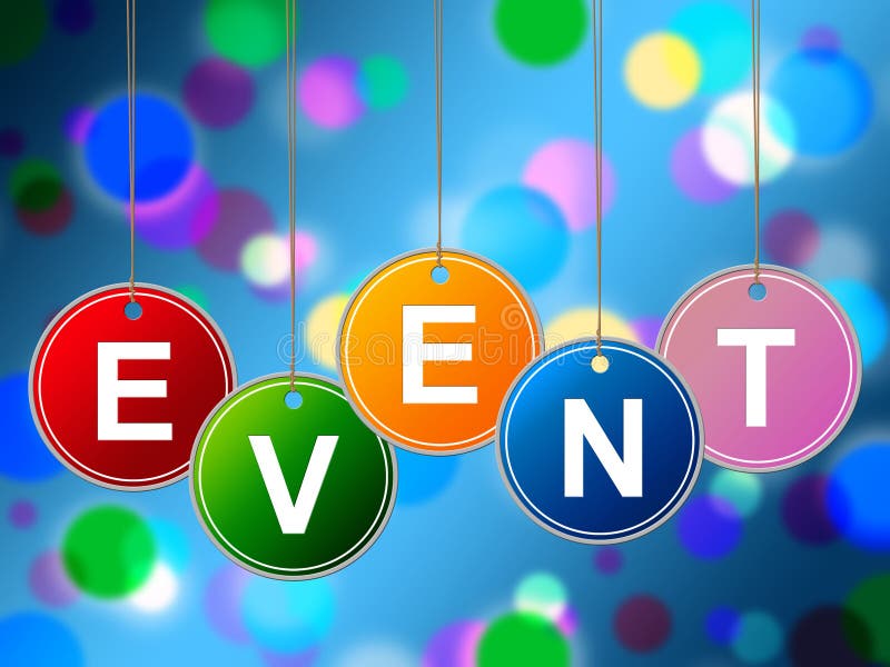 Event Events Indicates Functions Experiences and Ceremonies Stock ...