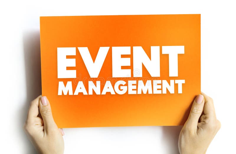 Event Management Application Of Project Management To The Creation And Development Personal Or