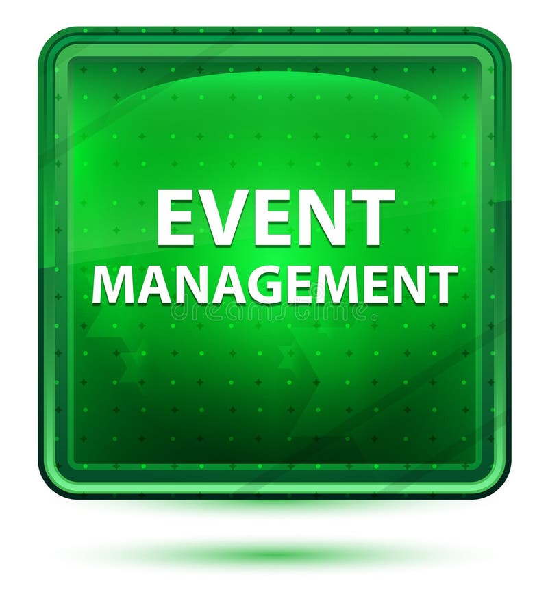 Event Management Neon Light Green Square Button Stock Illustration ...