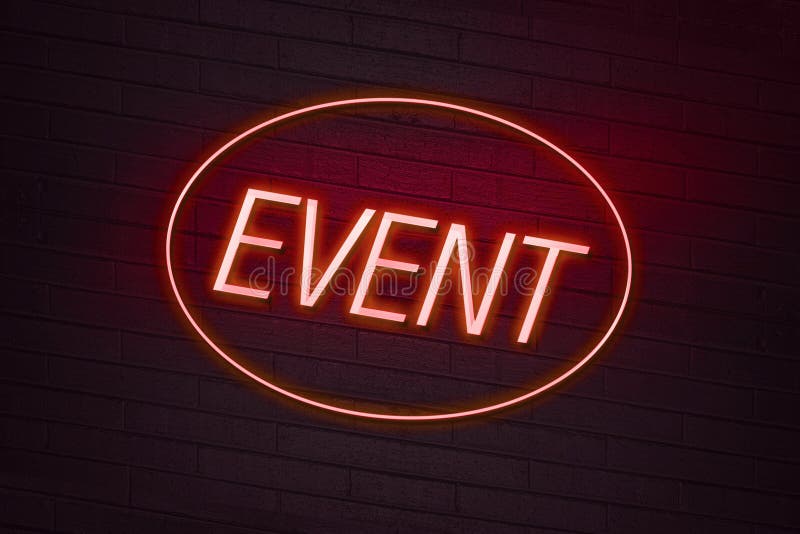 Event neon sign on a club stock illustration. Illustration of incident ...