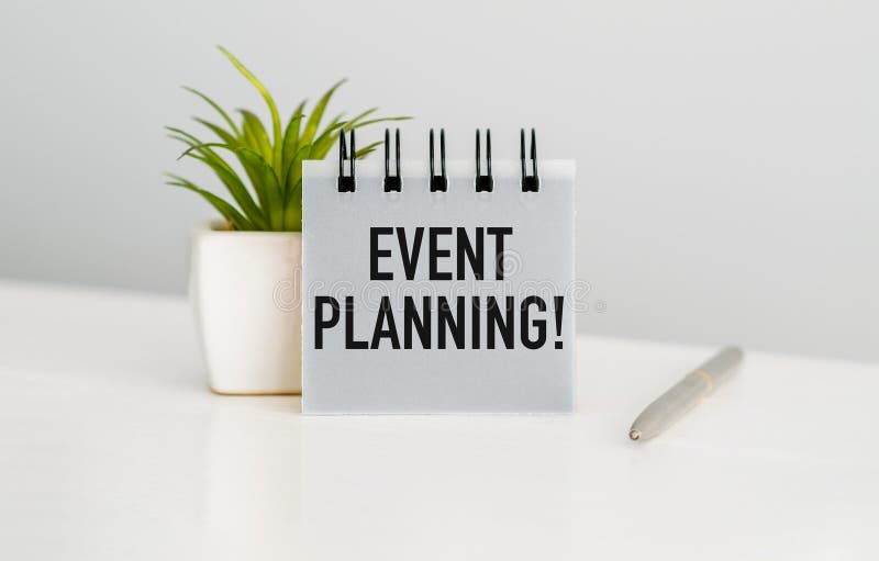 Event Planning Text on Note Pad, Office Desk with Pen on White ...