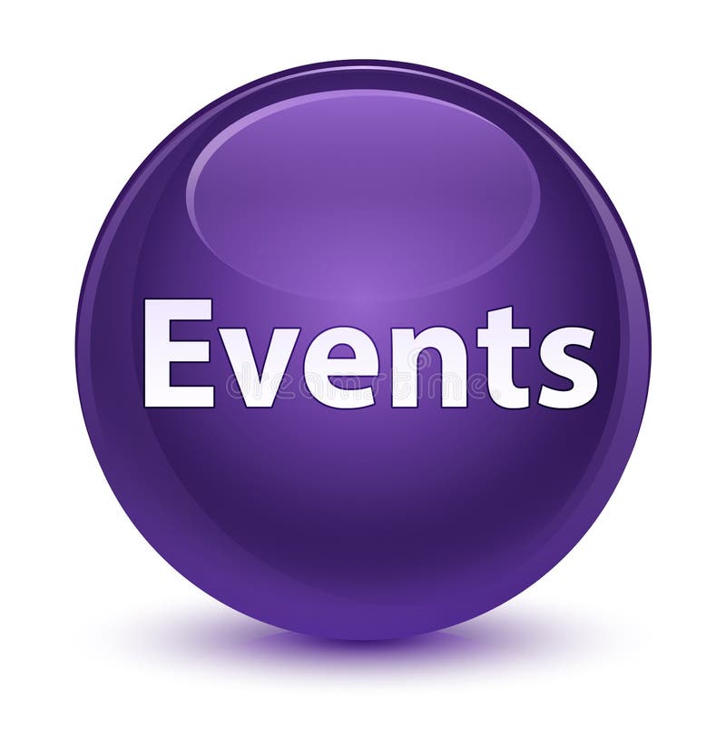 Events Glassy Purple Round Button Stock Illustration - Illustration of ...