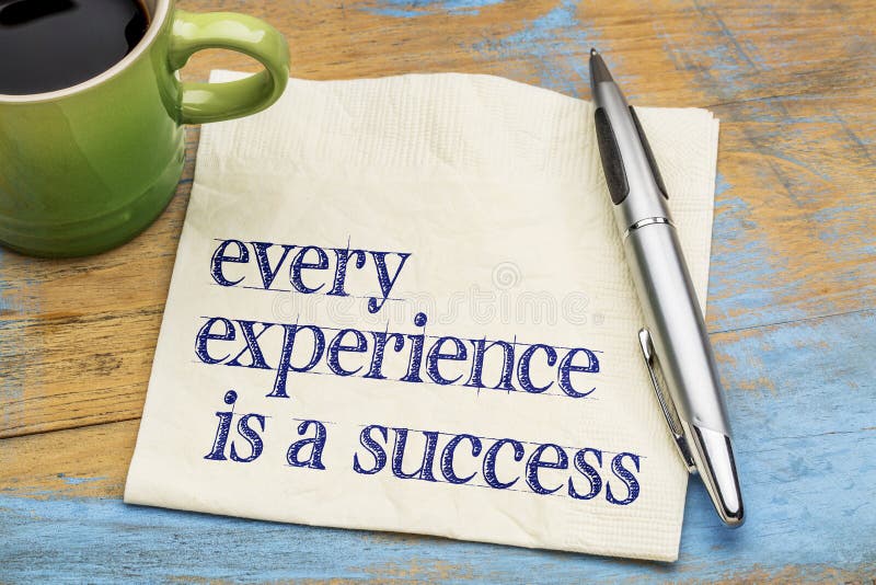 Every Experience Counts - Note on Napkin Stock Photo - Image of ...
