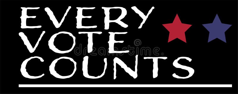 Every Vote Counts Election Voting Sign on Black Panorama Background for ...