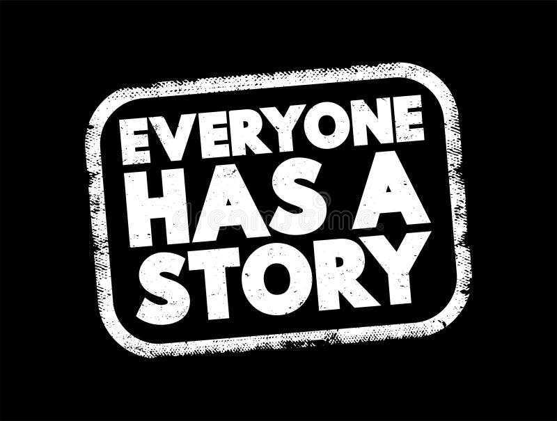 Everyone Has Story Stock Illustrations – 128 Everyone Has Story Stock ...
