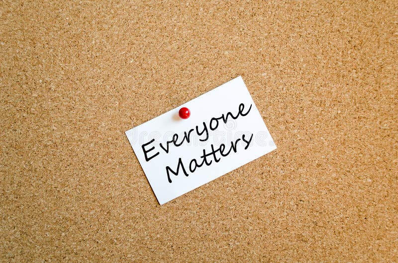 Everyone matters concept stock photo. Image of matters - 90444590