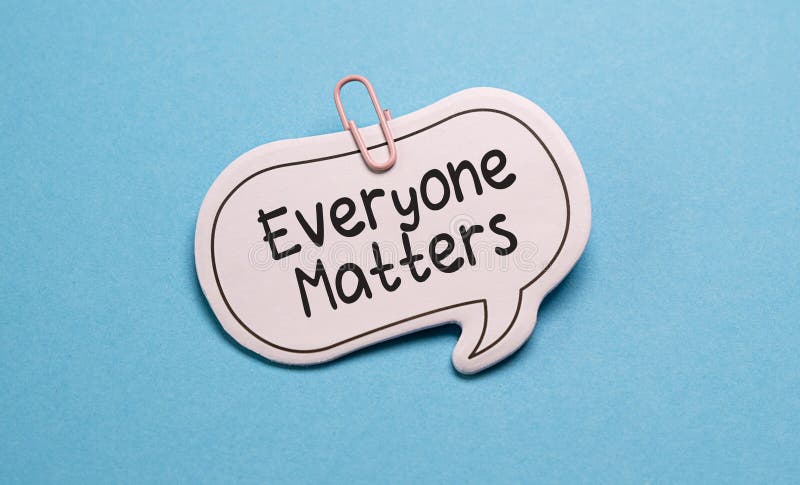 Everyone Matters Text on Card Isolated on Blue Background Stock Image ...