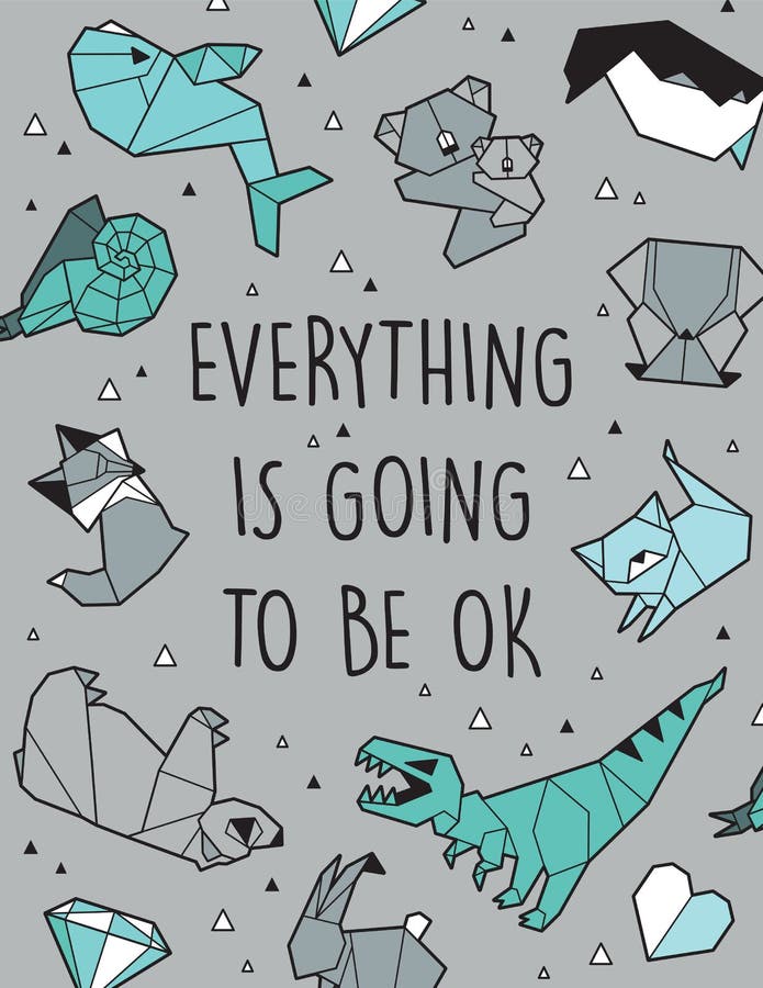 Everything is Going To Be Ok. Vector Origami Card Stock Vector ...