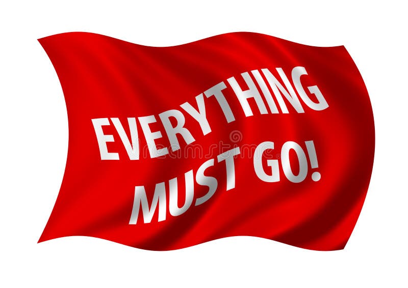 Everything Must Go Sale Flag Stock Illustration - Illustration of mall ...