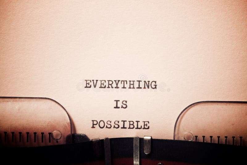 Everything is Possible. Dream, Believe, Act, Achieve! Stock Image ...