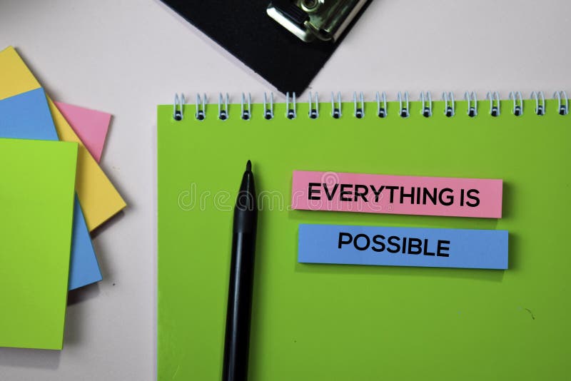 Everything is Possible Text on Sticky Notes with Office Desk Concept ...