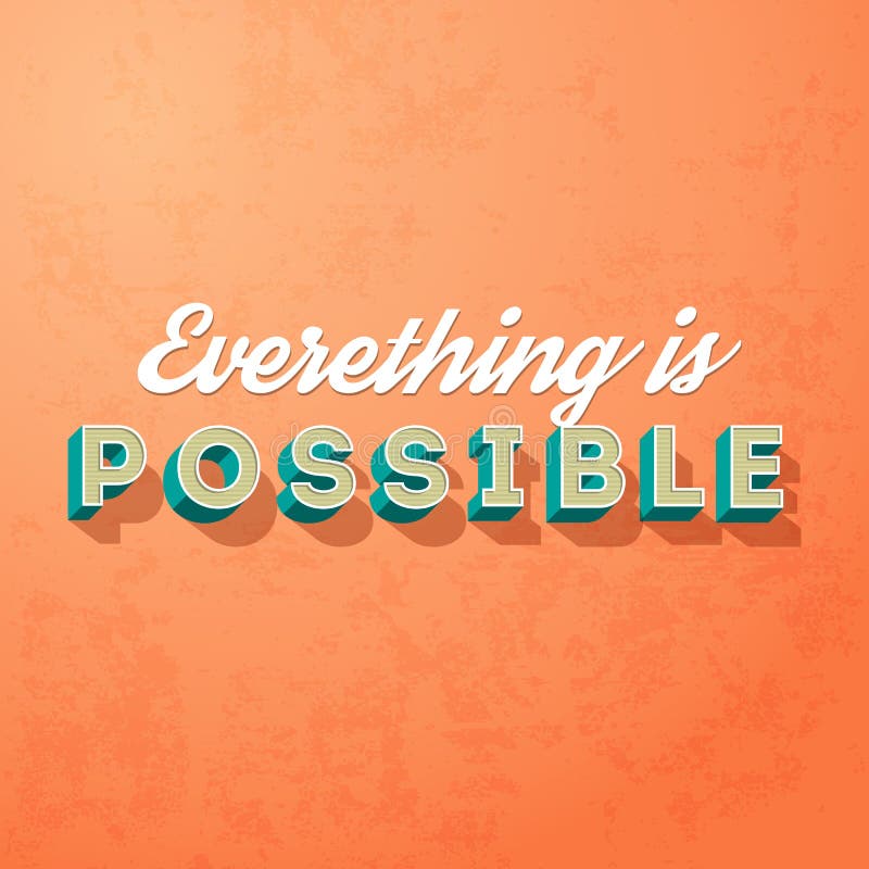 Everything is possible! stock illustration. Illustration of mentor ...