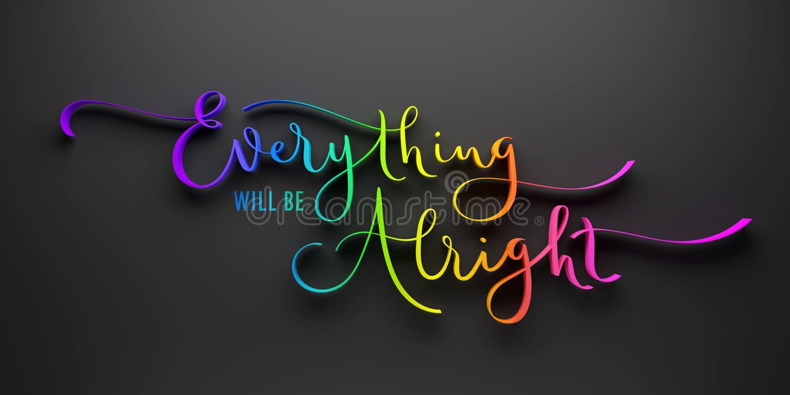`Everything Will Be Fine` - Calligraphy Text, Ok Positive Quotes, Funny ...