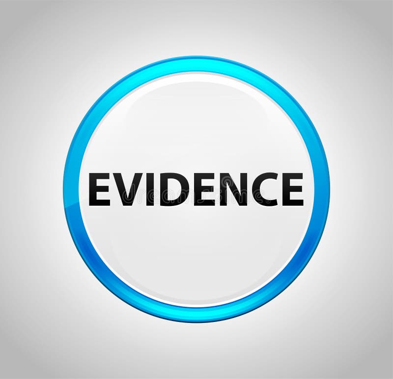 Evidence Round Blue Push Button Stock Illustration - Illustration of ...