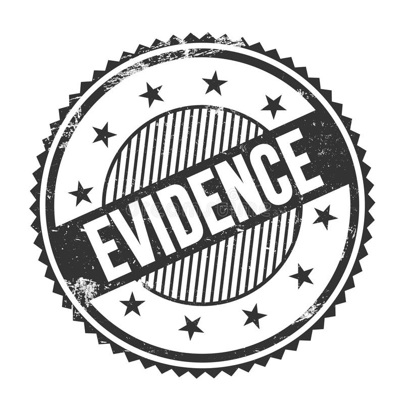 EVIDENCE Text Written on Black Grungy Round Stamp Stock Illustration ...