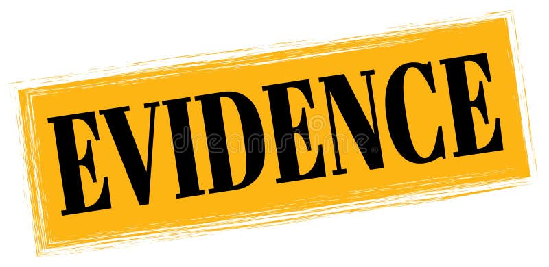 EVIDENCE Text Written on Orange-black Stamp Sign Stock Illustration ...