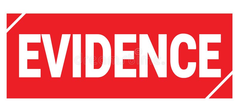 EVIDENCE Text Written on Red Stamp Sign Stock Illustration ...