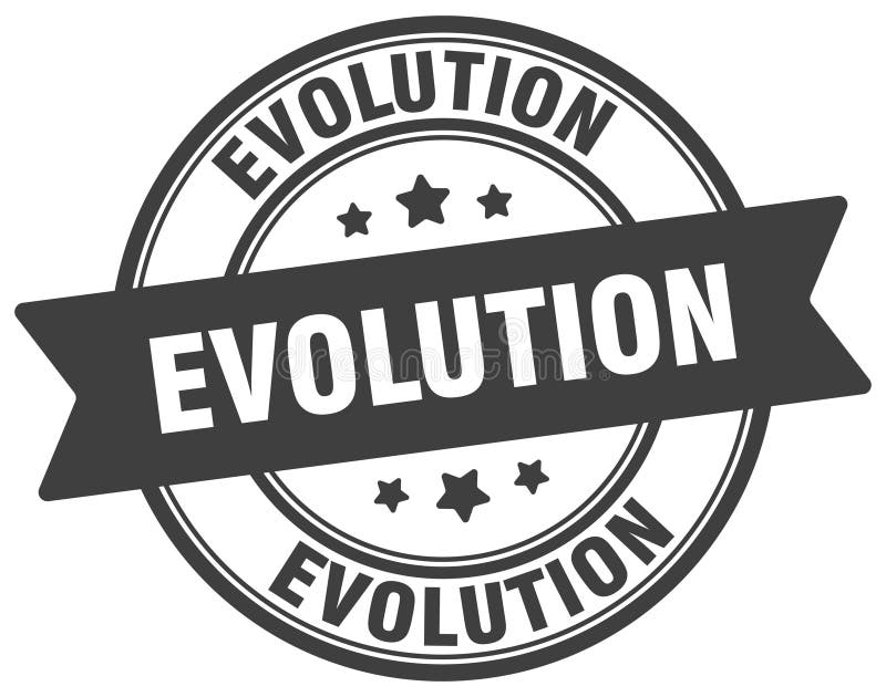 Evolution Stamp. Evolution Label on Transparent Background. Round Sign ...