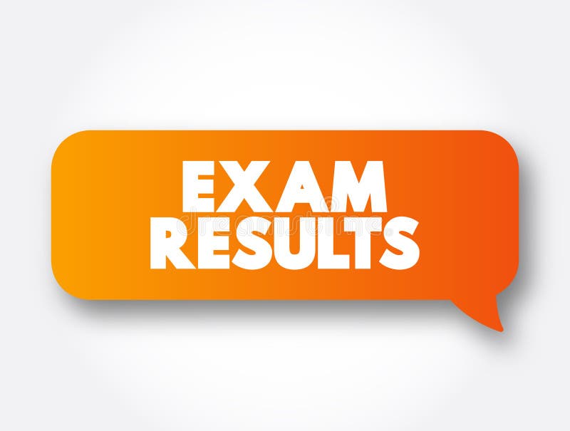 Exam Results Text Message Bubble, Concept Background Stock Illustration ...