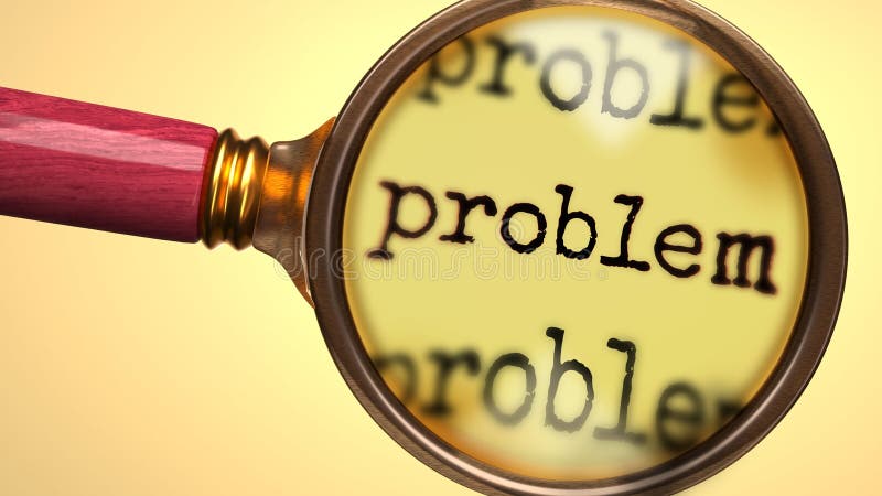 Examine and Study Problem, Showed As a Magnify Glass and Word Problem ...