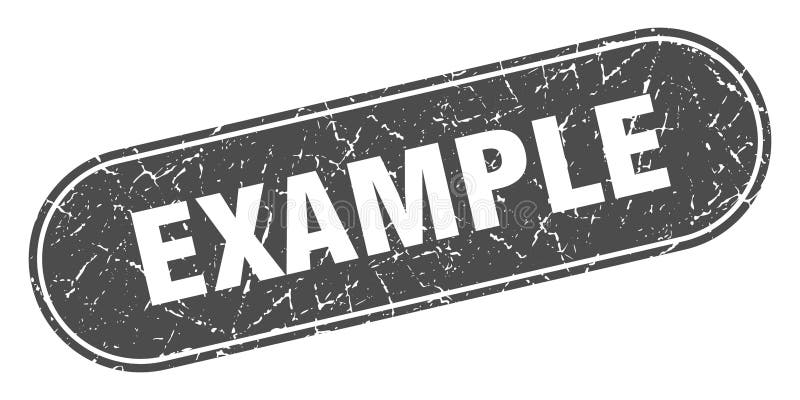 Example Sign. Example Grunge Stamp Stock Vector - Illustration of ...