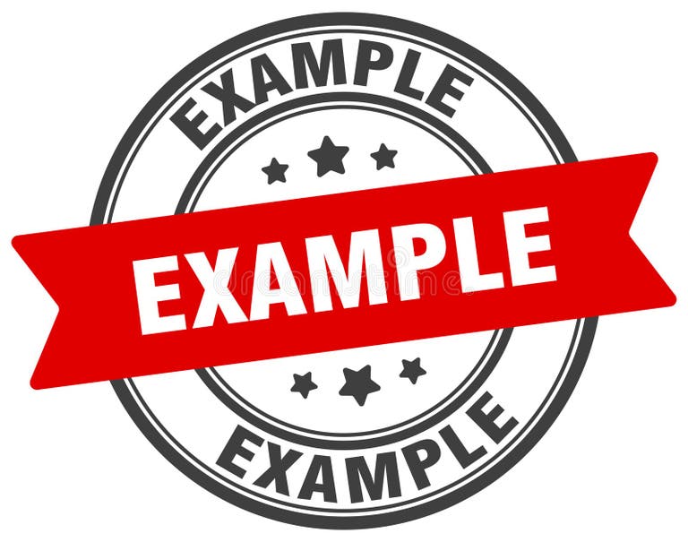 Example Stamp. Example Label on Transparent Background. Round Sign ...