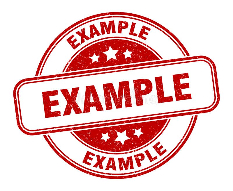 Example Stamp. Example Round Grunge Sign Stock Vector - Illustration of ...
