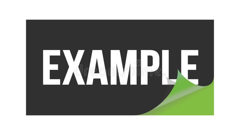 EXAMPLE Text Written on Black Green Sticker Stock Illustration ...