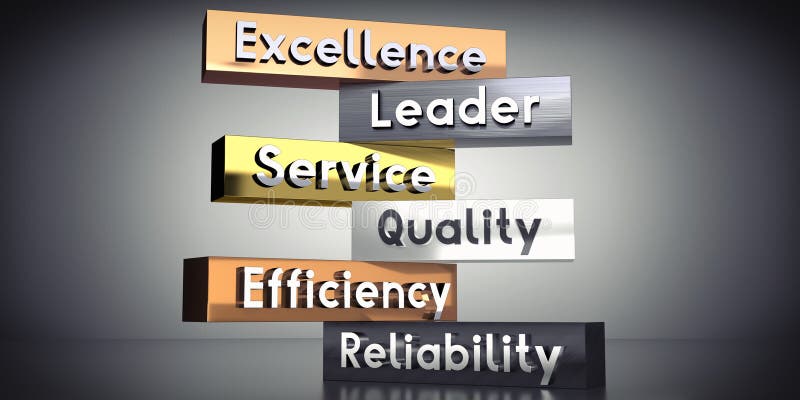 Excellence, Leader, Service, Quality, Efficiency, Reliability Stock ...